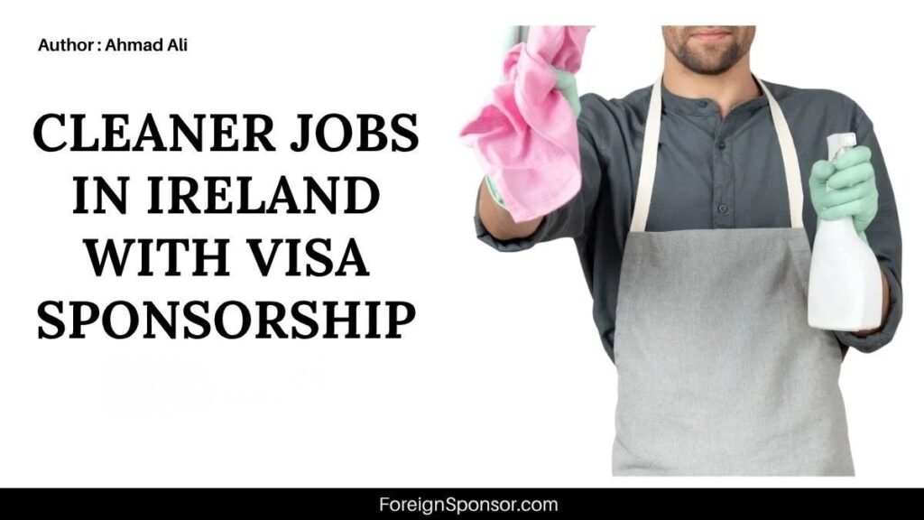 Cleaner Jobs in Ireland with Visa Sponsorship in 2026