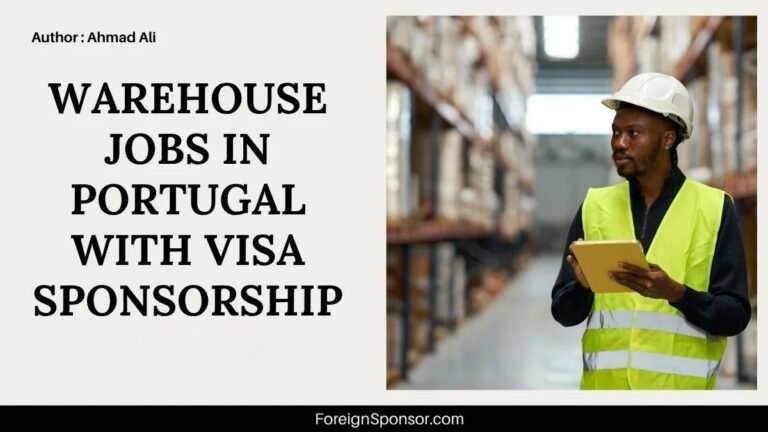 Warehouse Jobs in Portugal with Visa Sponsorship in 2026
