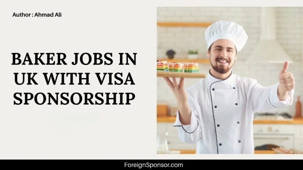 Baker Jobs in UK with Visa Sponsorship 2026